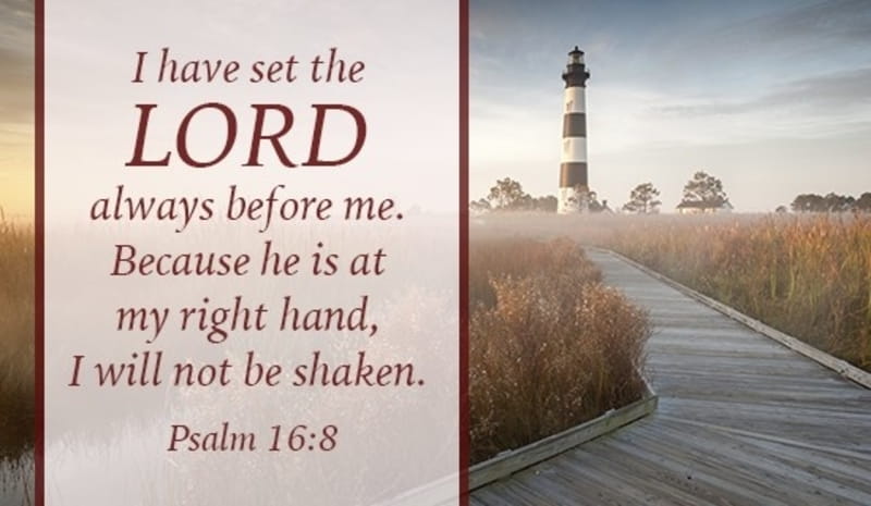 The Lord is Before Me - Inspirations | Bible Study Tools