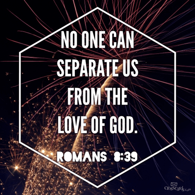 No One Can Separate Us From the Love of God - Your Daily Verse