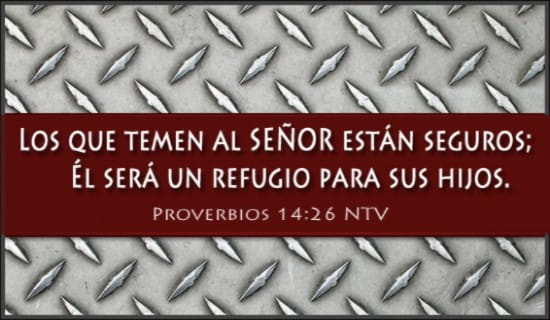 Versos de la Biblia, Proverbios 14:26 NTV - Free Christian Ecards ...