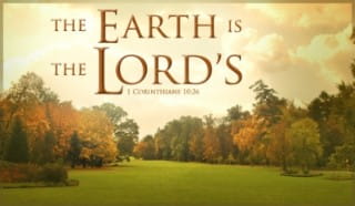 Free Lord's Earth eCard - eMail Free Personalized Scripture Online