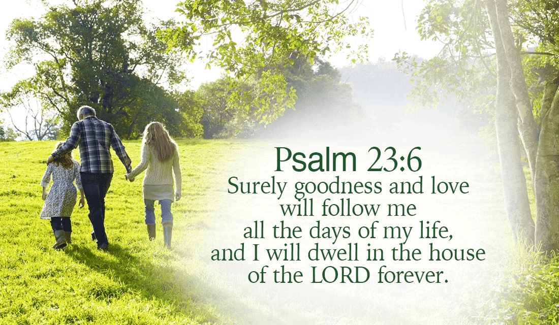 Psalm 23 6 ECard Free Facebook ECards Greeting Cards Online Psalm 23 6 ECard Free Facebook ECards Greeting Cards Online