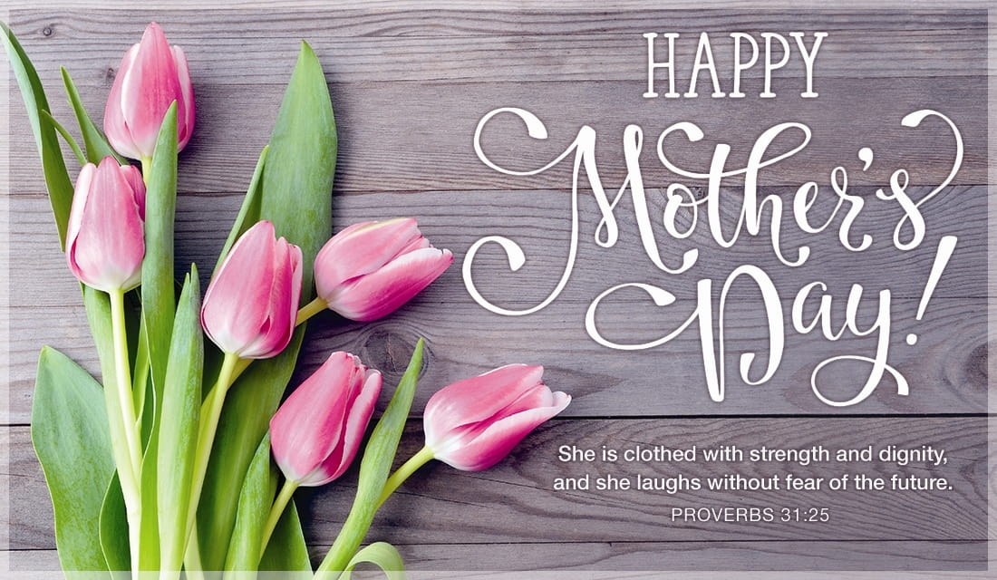 Happy Mother s Day Proverbs 31 25 ECard Free Mother s Day Cards Online