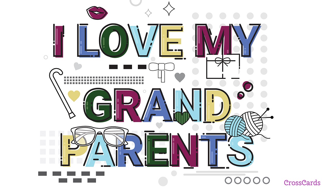 Free I Love My Grandparents (9/10) eCard - eMail Free Personalized ...