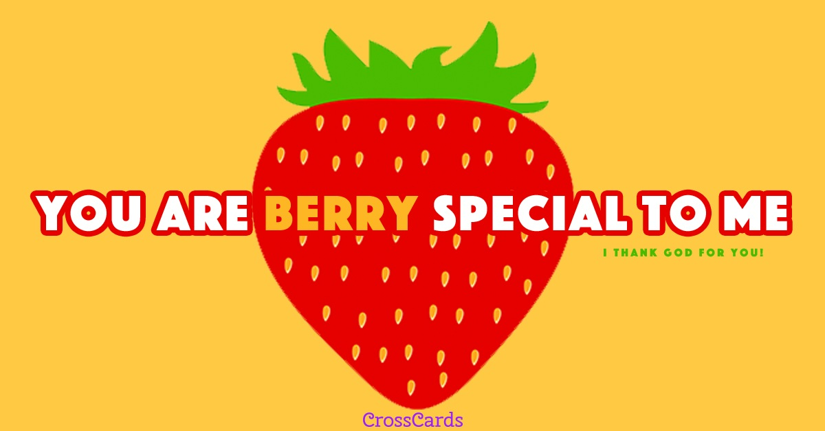 Free Berry Special eCard - eMail Free Personalized Just For Fun Cards ...