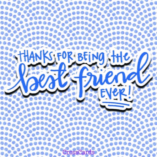 Best Friend Ever eCard - Free Postcards Greeting Cards Online