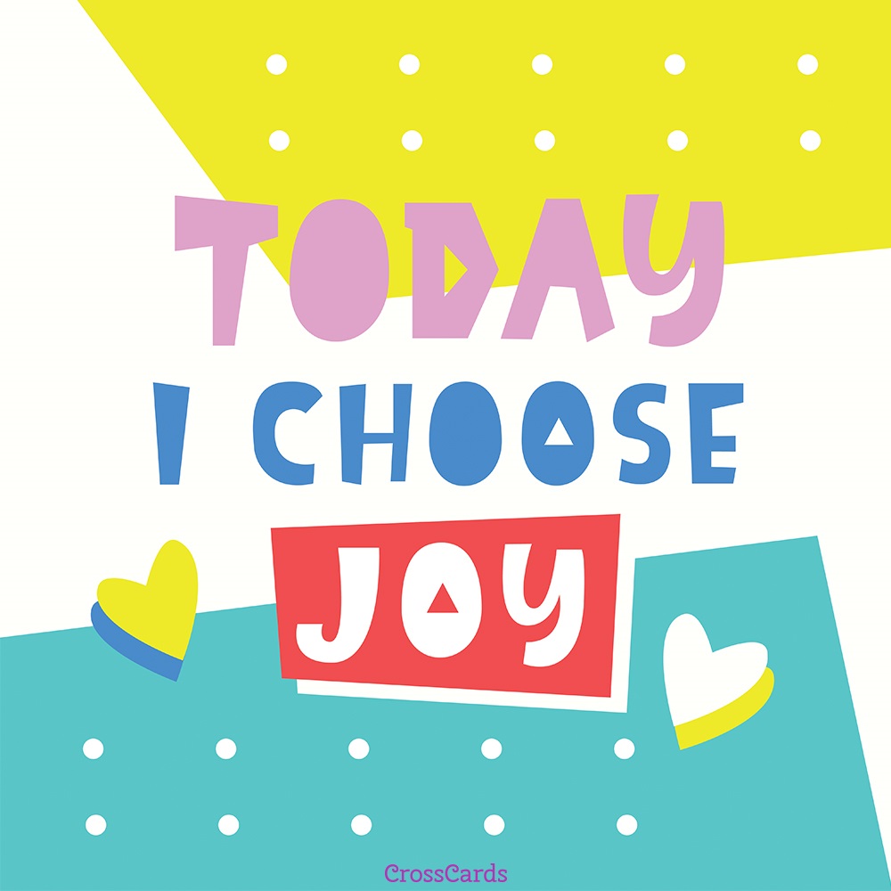 Choose Joy eCard - Free Postcards Greeting Cards Online
