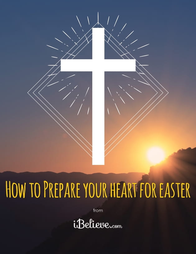 How to Prepare Your Heart for Easter - Download Free Printable!