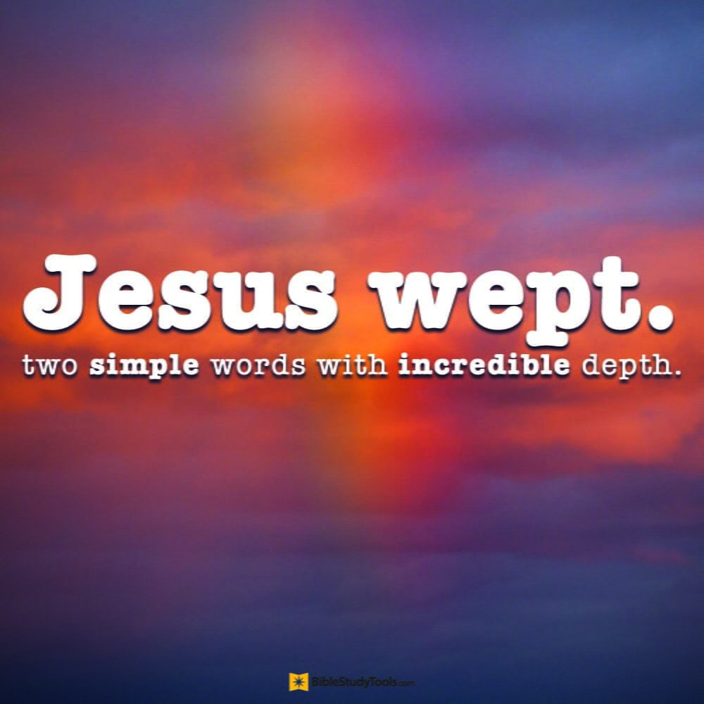 Your Daily Verse John 11 35