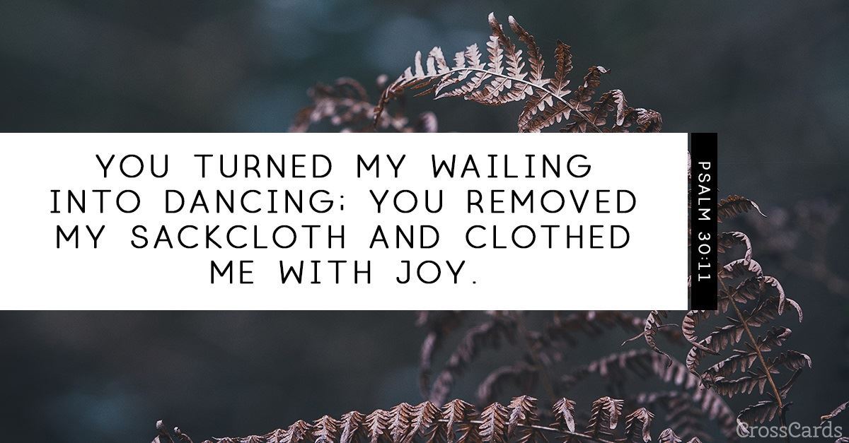 Your Daily Verse Psalm 30 11 Your Daily Verse