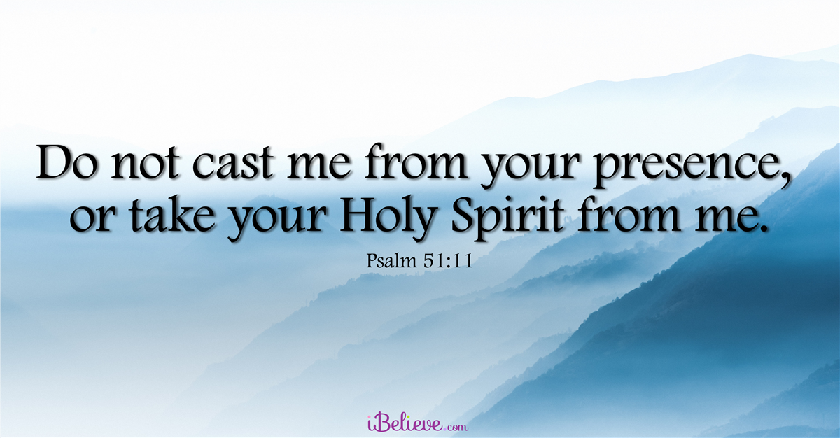 Your Daily Verse Psalm 51 11