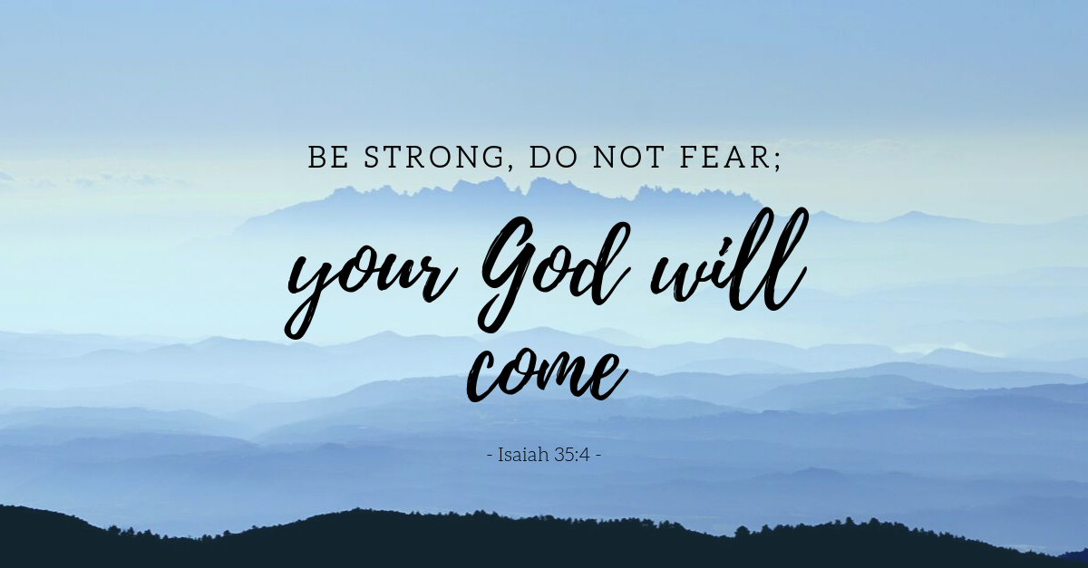 Your Daily Verse Isaiah 35 4 Your Daily Verse Isaiah 35 4