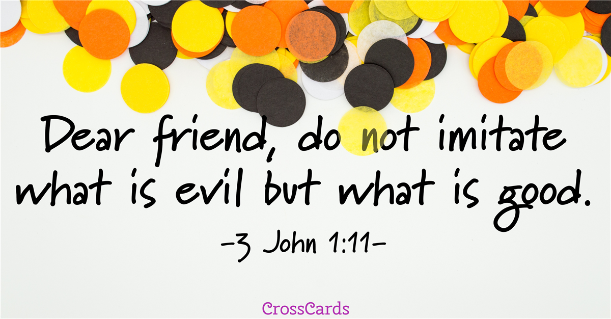 Your Daily Verse 3 John 1 11 Inspirations