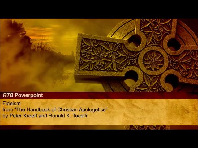 Fideism (The Reasons to Believe #29) - Ministry Videos