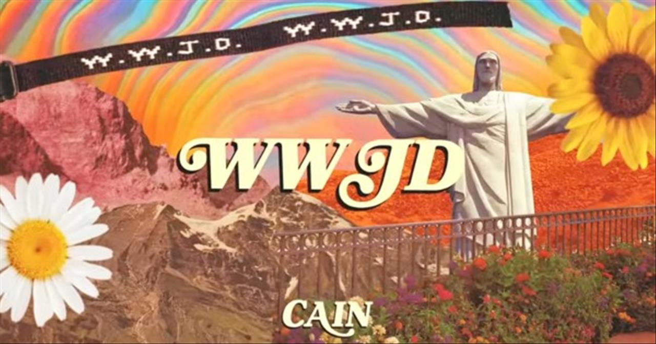'WWJD' CAIN Official Lyric Video