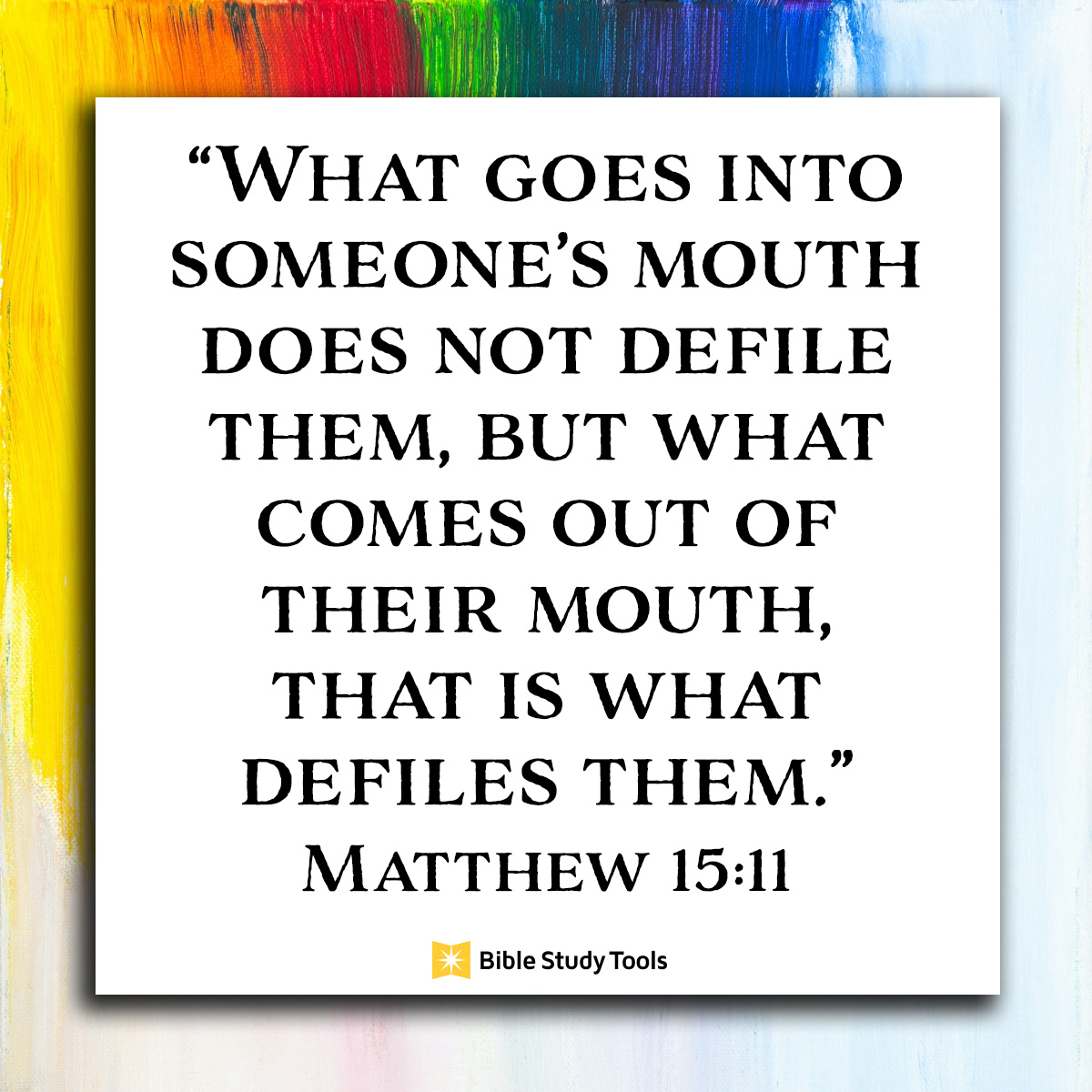 Keeping Our Mouths In Check Matthew 15 11 Your Daily Bible Verse Keeping Our Mouths In Check Matthew 15 11 Your Daily Bible Verse