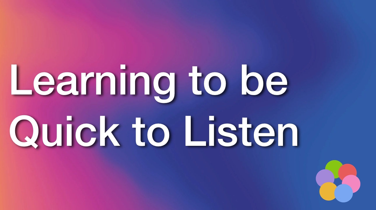 Learning to Be Quick to Listen - iBelieve Christian Devotional for ...