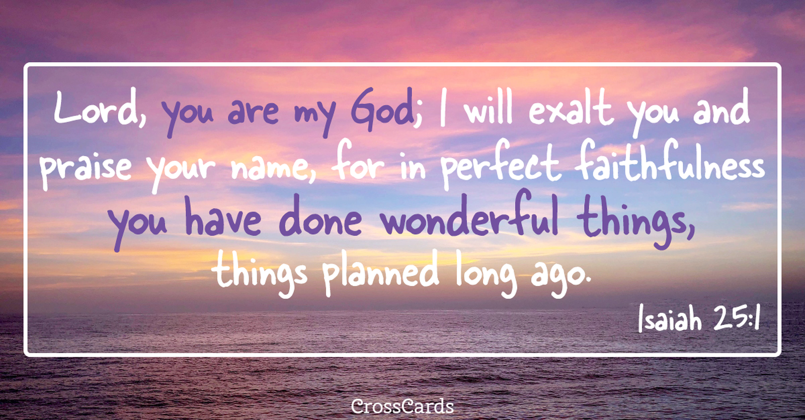 Your Daily Verse Isaiah 25 1 Your Daily Verse Isaiah 25 1