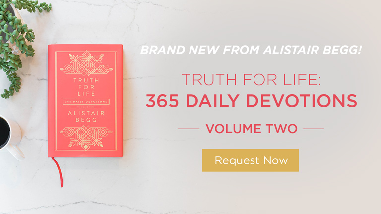 Truth For Life Daily Devotional with Alistair Begg