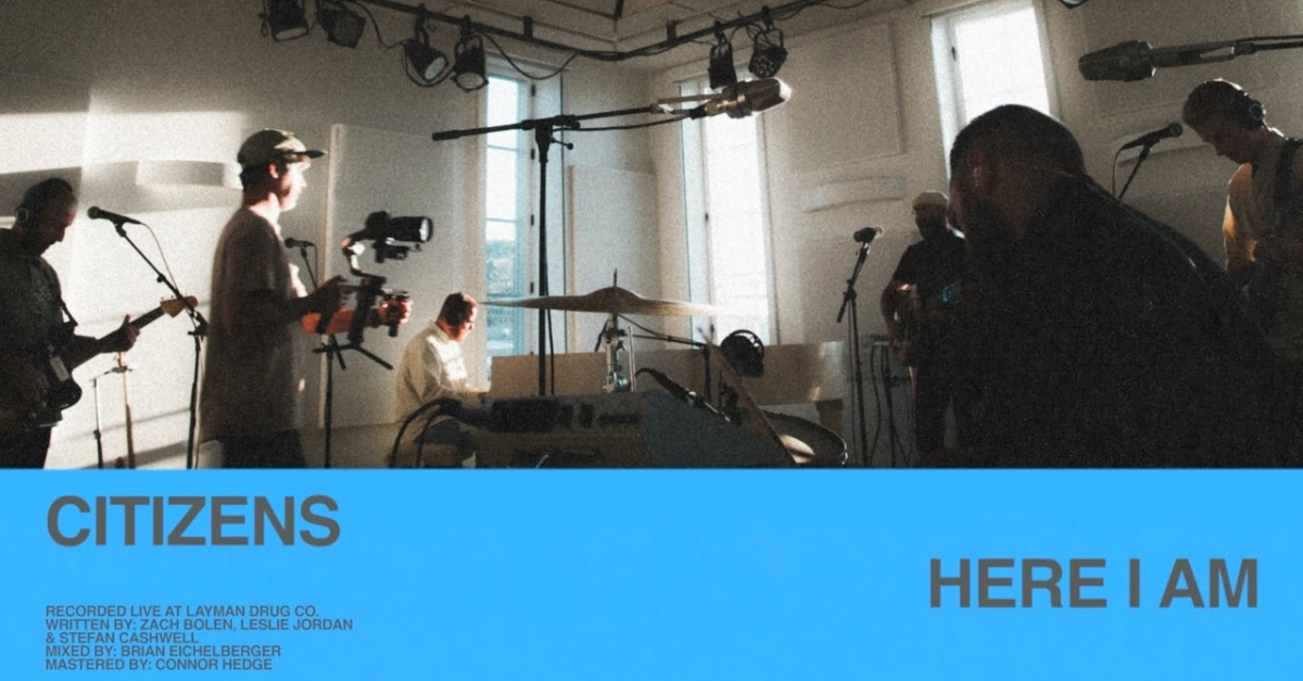'Here I Am' Citizens Official Live Acoustic Audio Video | Christianity.com