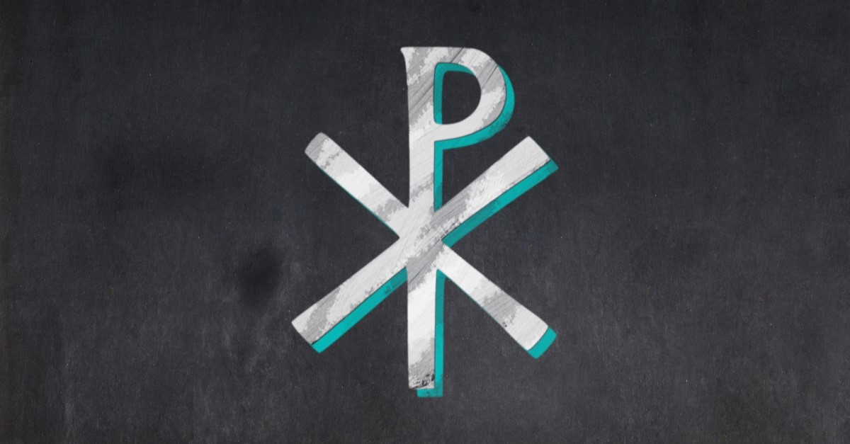 Why Should Christians Know What the Chi Rho Means? - Topical Studies ...