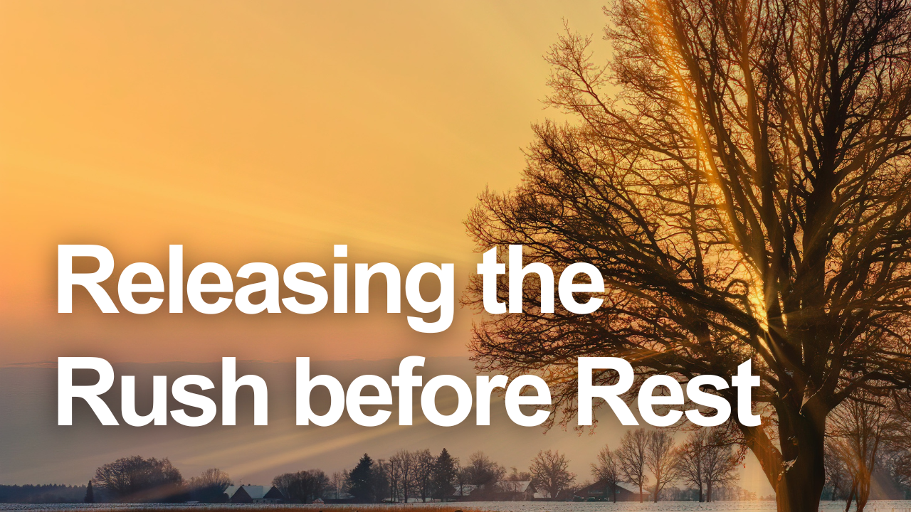 Releasing the Rush before Rest | Your Nightly Prayer | Christianity.com