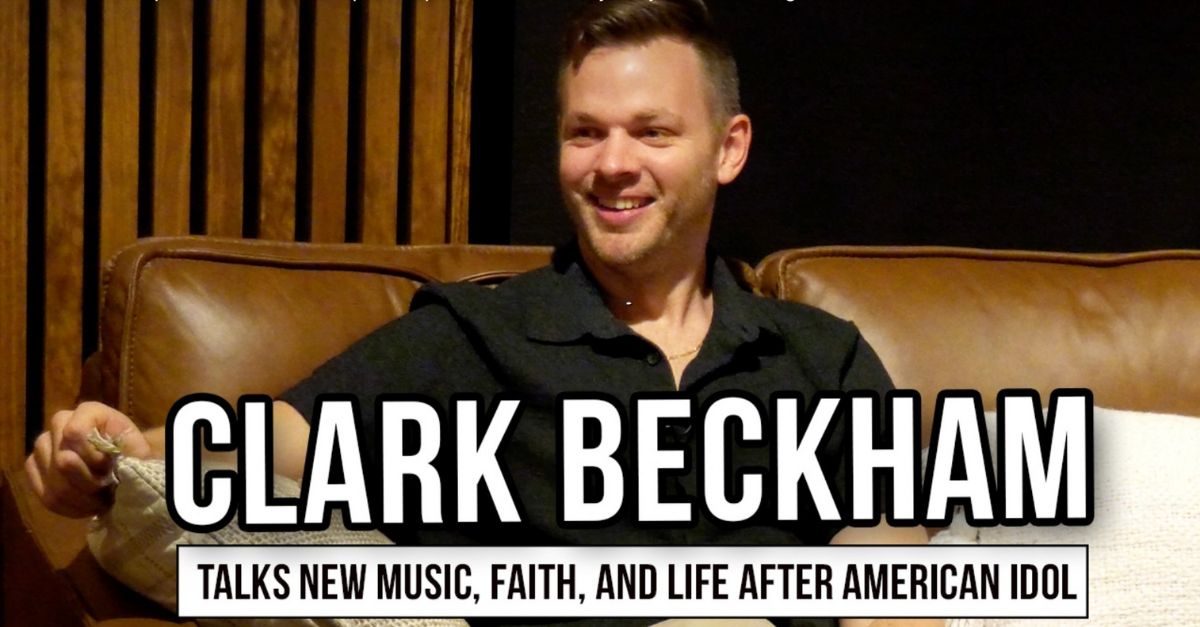 Idol Runner Up Clark Beckham Opens Up About Faith, “Mystery,” and ...