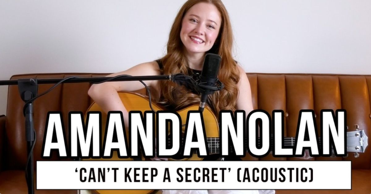 Amanda Nolan Performs 'Can’t Keep A Secret' Acoustic - Video ...